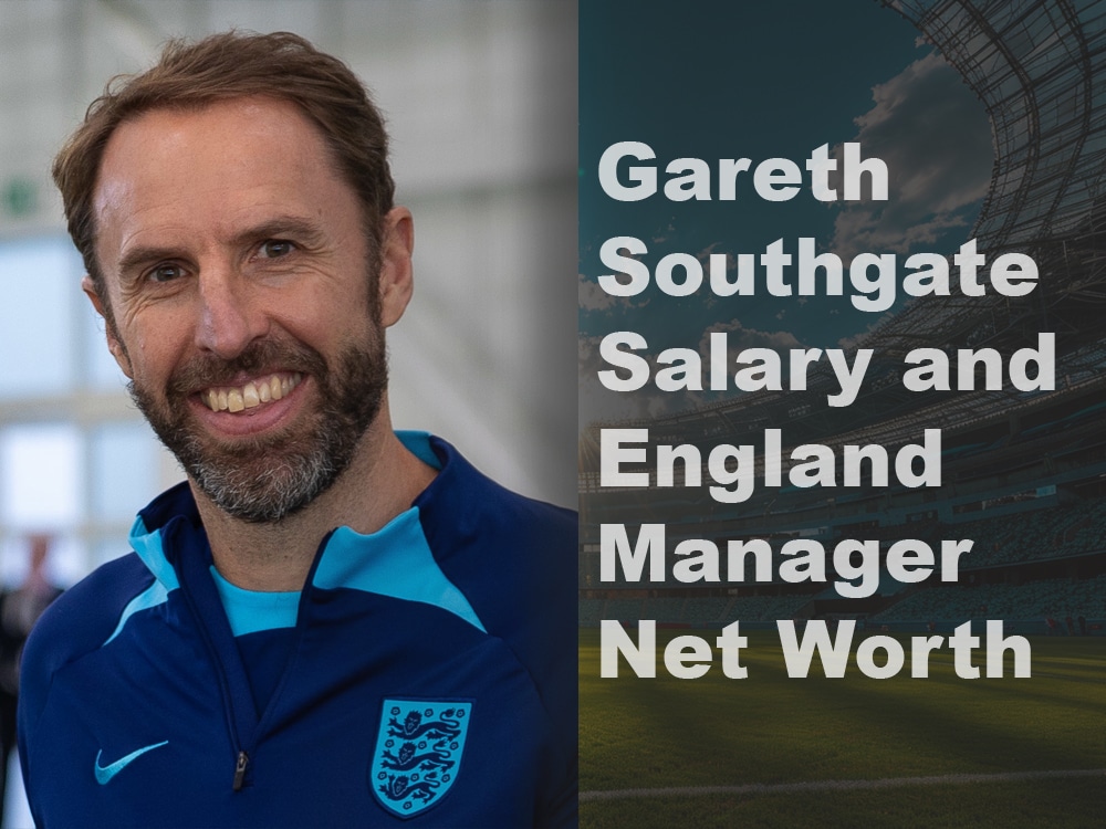 Gareth Southgate Salary and England Manager Net Worth